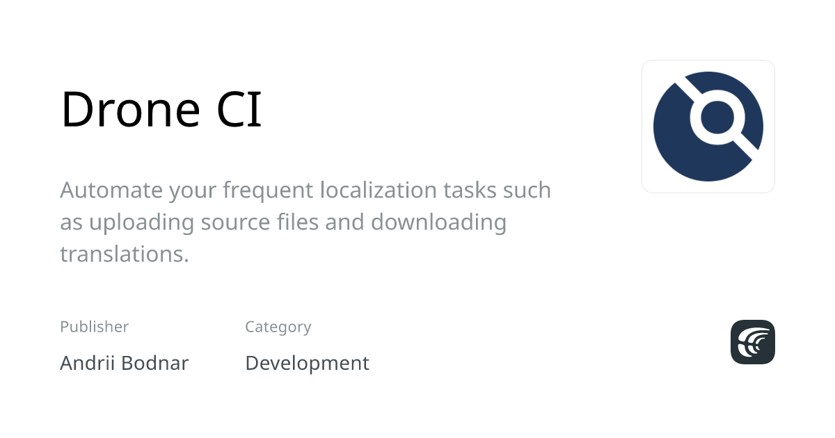 Drone CI - Crowdin Marketplace Drone CI - Crowdin Marketplace